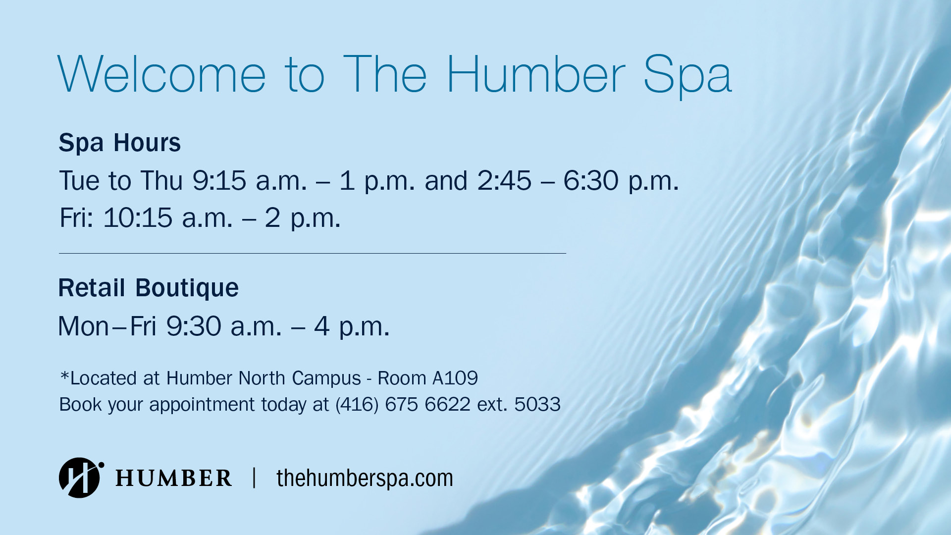 New Humber Spa Hours for the Winter Semester | Humber Communiqué